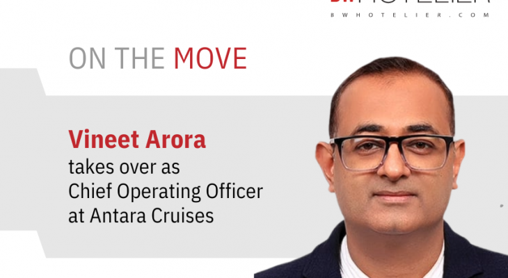 Vineet Arora takes over as Chief Operating Officer at Antara Cruises - BW Hotelier